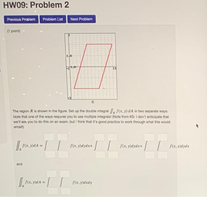 Solved HW09: Problem 2 Previous Problem Problem List Next | Chegg.com