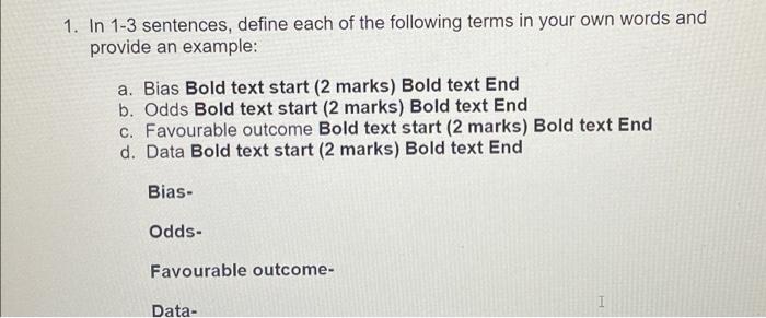 1. In 1-3 sentences, define each of the following | Chegg.com