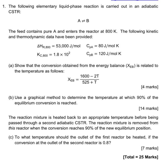 Solved 1. The following elementary liquid-phase reaction is | Chegg.com