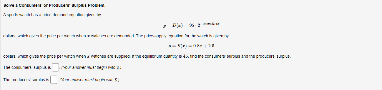 Solved Solve a Consumers' or Producers' Surplus Problem.A | Chegg.com