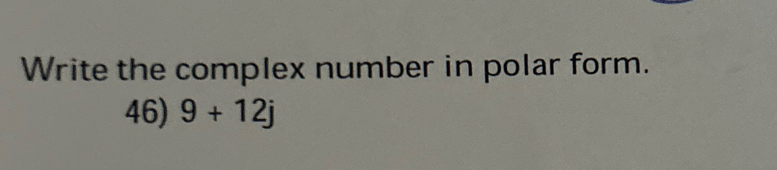 Solved Steps for Write the complex number in polar | Chegg.com