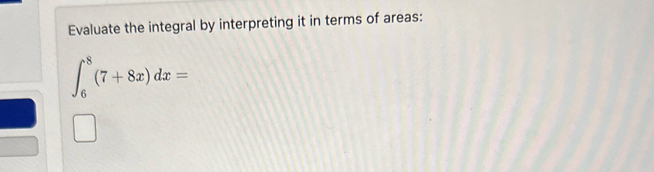 Solved Evaluate the integral by interpreting it in terms of | Chegg.com