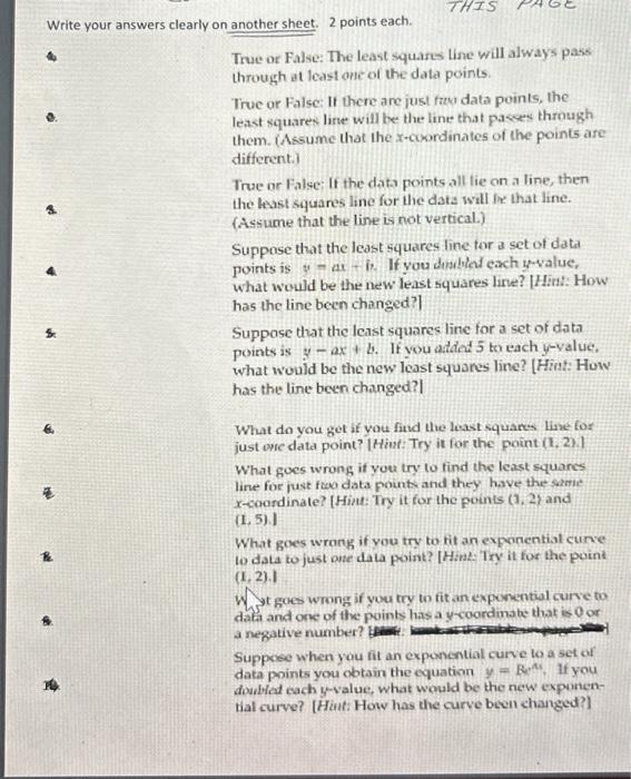 Solved in another sheet. 2 points each. True or False: The | Chegg.com
