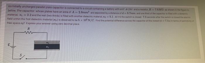 Solved An initially uncharged parallel plate capacitor is | Chegg.com
