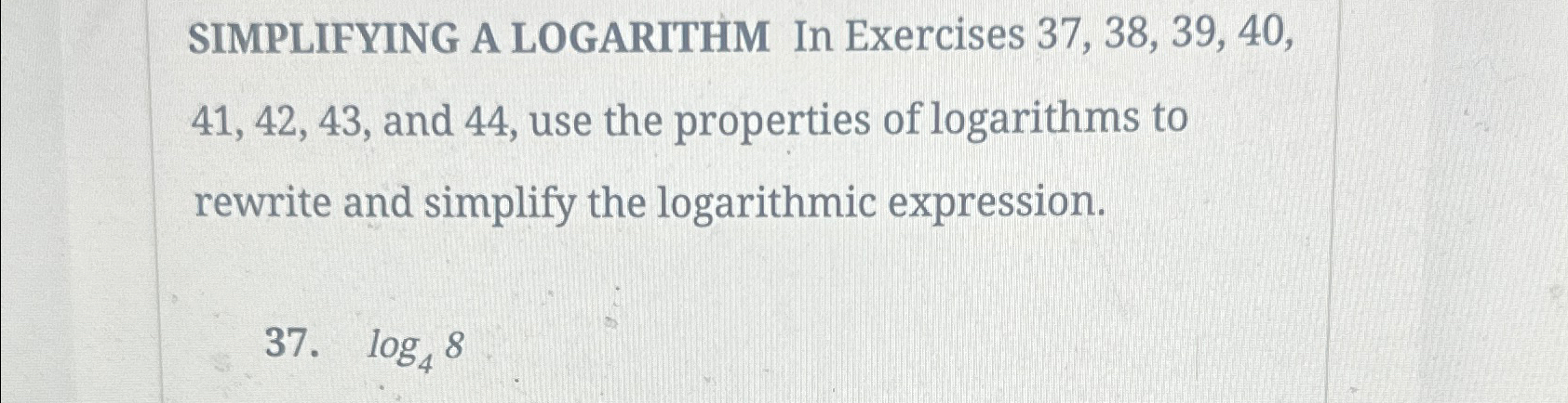Solved SIMPLIFYING A LOGARITHM In Exercises | Chegg.com