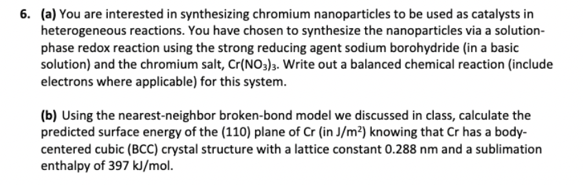 Solved A) ﻿You are interested in synthesizing chromium | Chegg.com