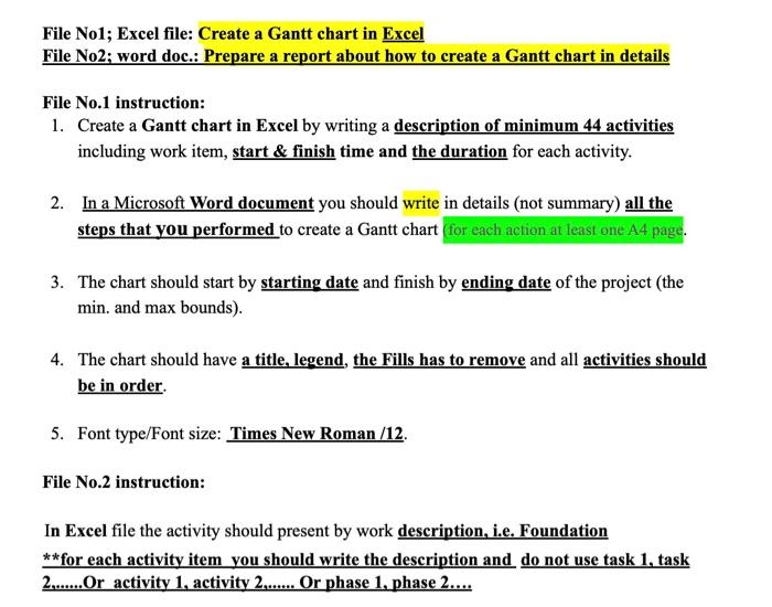 Solved File No1; Excel file: Create a Gantt chart in Excel | Chegg.com