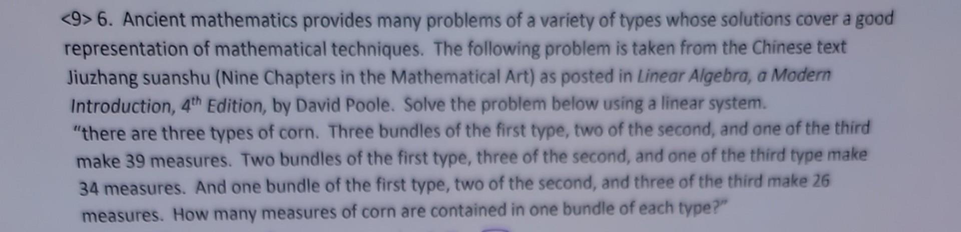 Solved 6. Ancient mathematics provides many problems of a | Chegg.com