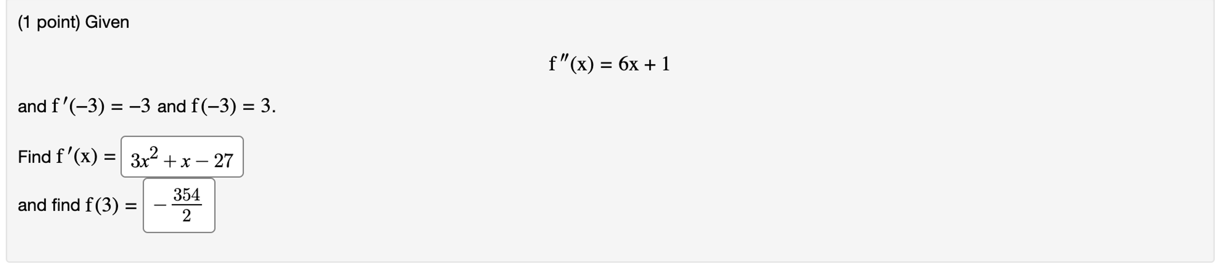 Solved Given 1 ﻿point ﻿givenf X 6x 1and F 3 3 ﻿and