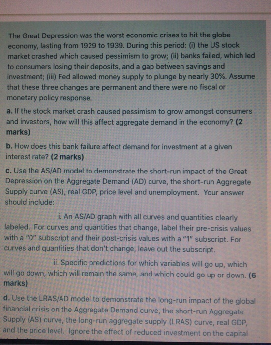 Solved The Great Depression was the worst economic crises to | Chegg.com