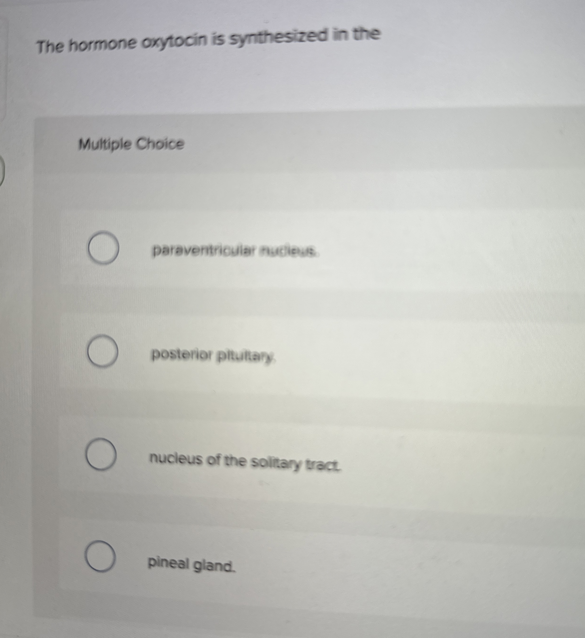 Solved The Hormone Oxytocin Is Synthesized In Themultiple
