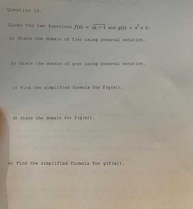 Solved Question 10 . Given the two functions f(x)=x−1 and | Chegg.com