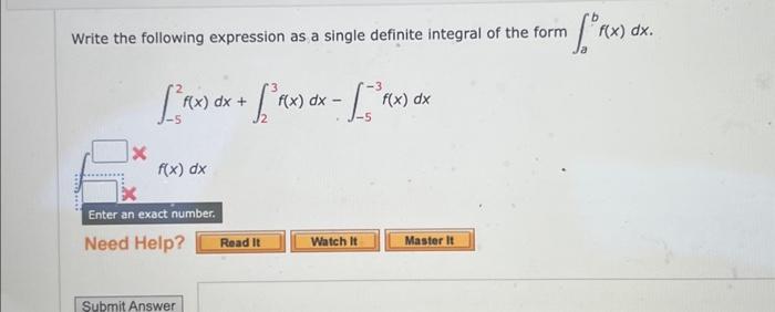 Solved Write the following expression as a single definite | Chegg.com