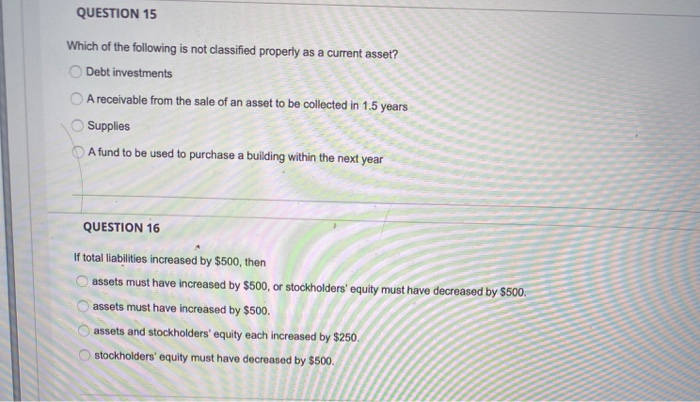 Solved QUESTION 15 Which of the following is not classified | Chegg.com