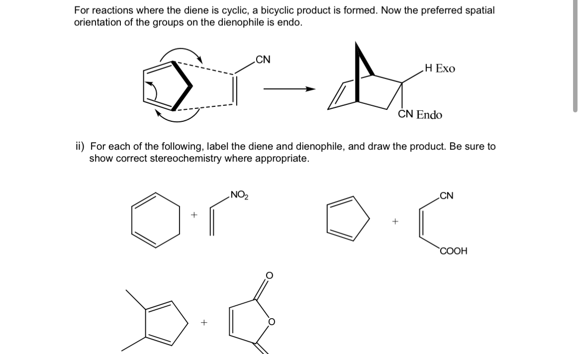 Solved For reactions where the diene is cyclic, a bicyclic | Chegg.com