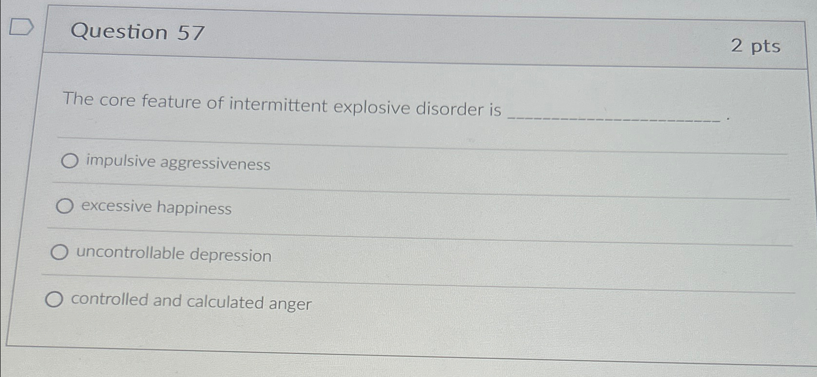 Solved Question 572 ﻿ptsThe core feature of intermittent | Chegg.com