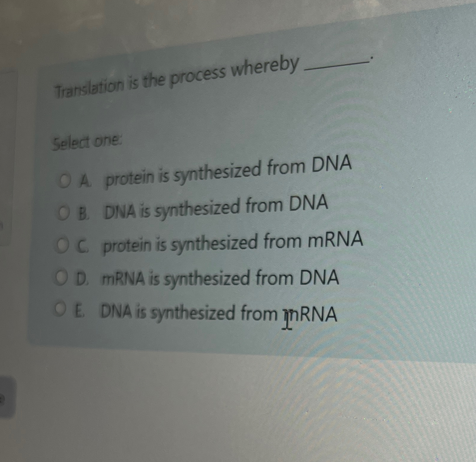 Solved Translation is the process wherebySelect oneA. | Chegg.com
