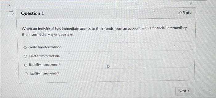 Solved When an individual has immediate access to their | Chegg.com