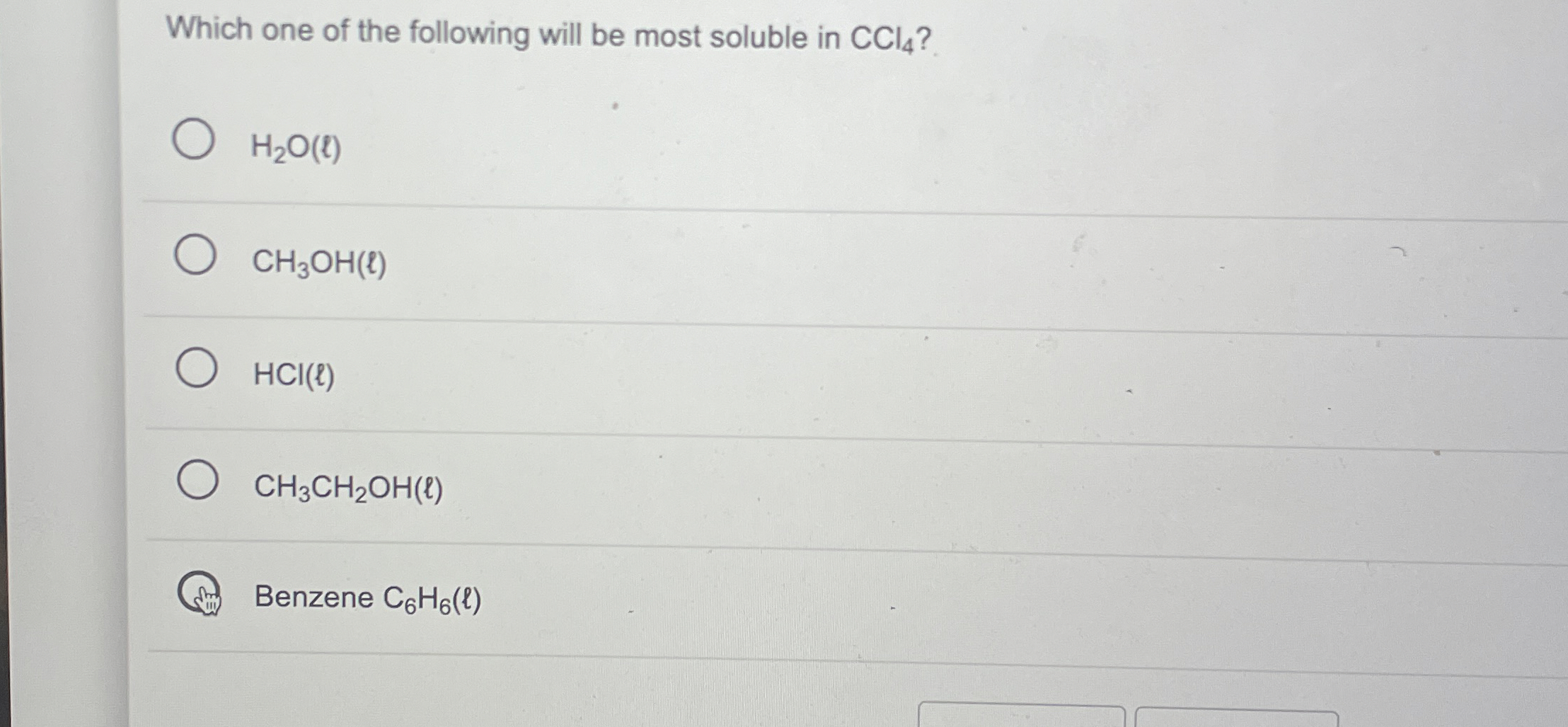 Solved Which one of the following will be most soluble in | Chegg.com