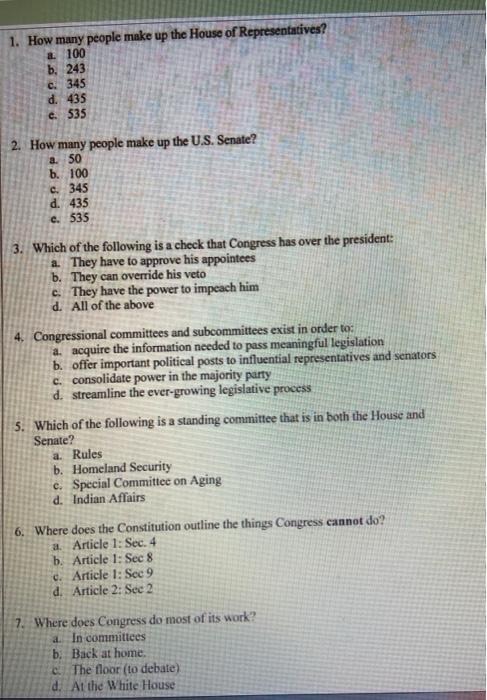 Solved 1. How many people make up the House of | Chegg.com