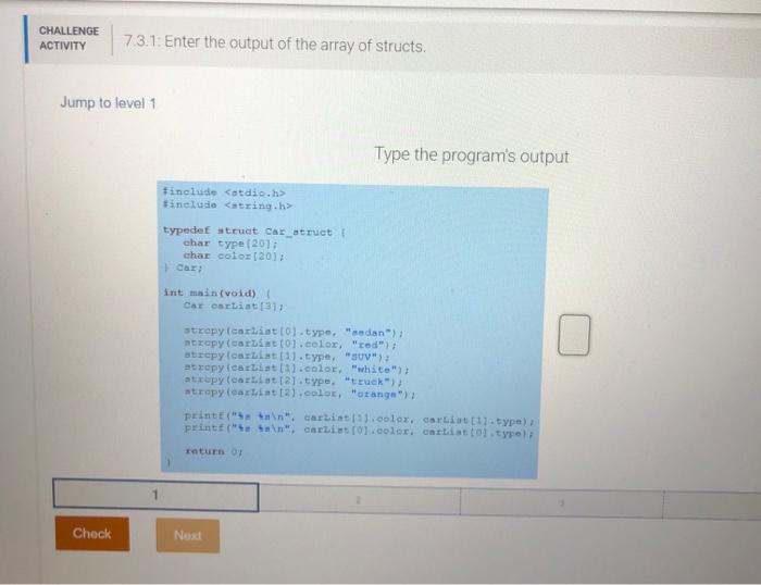 Solved CHALLENGE ACTIVITY 7.3.1: Enter the output of the | Chegg.com