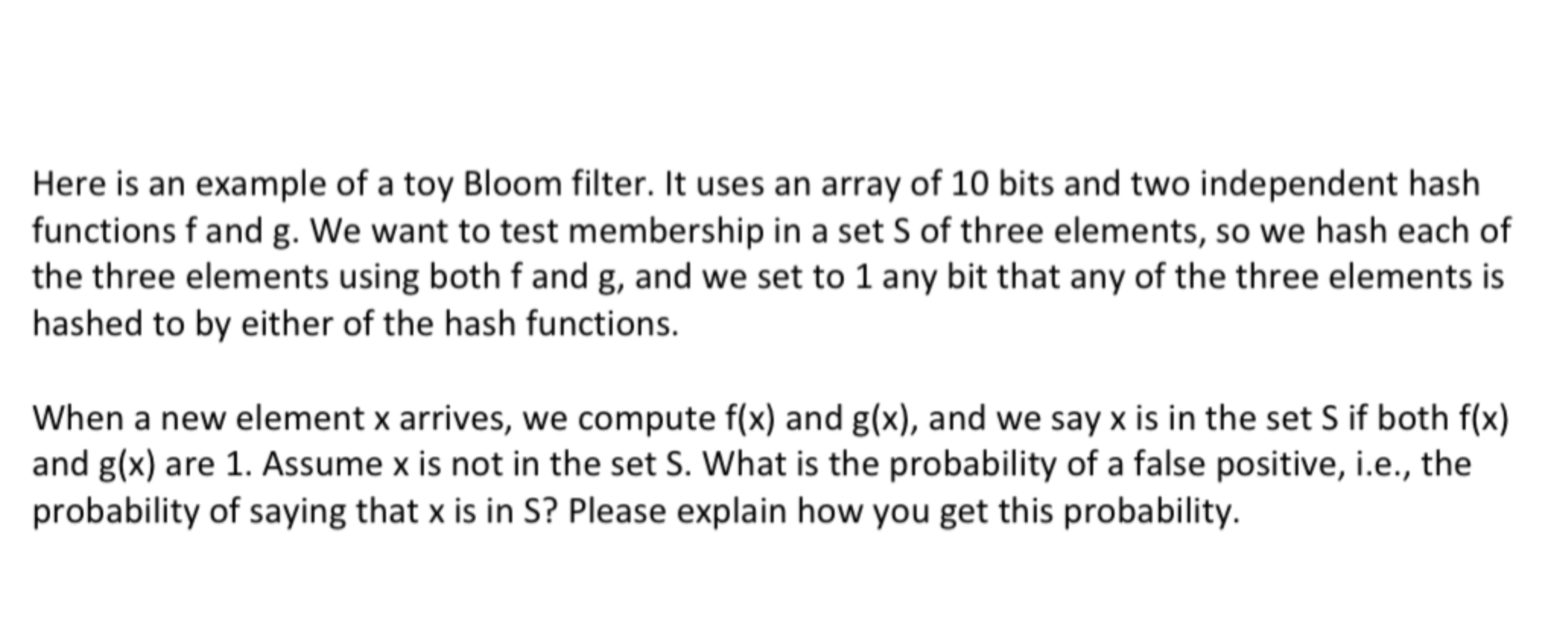 Solved Here is an example of a toy Bloom filter. It uses an | Chegg.com