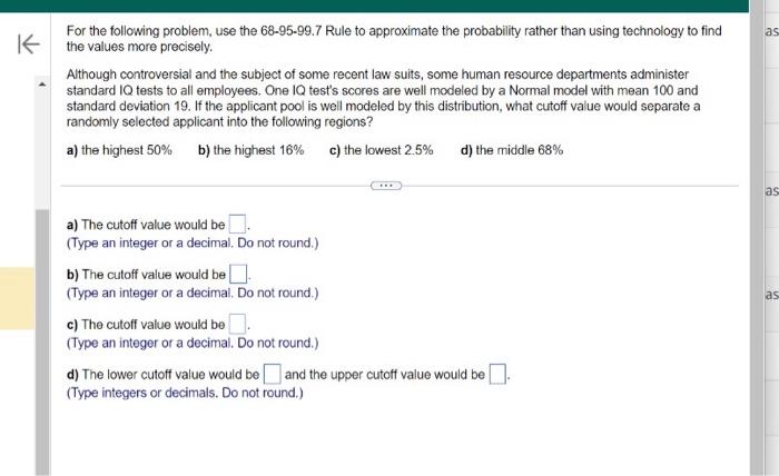 Solved For the following problem, use the 68-95-99.7 Rule to | Chegg.com