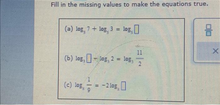 Solved Fill in the missing values to make the equations | Chegg.com