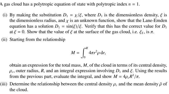 Solved gas cloud has a polytropic equation of state with | Chegg.com