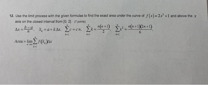 Solved 12. Use the limit process with the given formulas to | Chegg.com