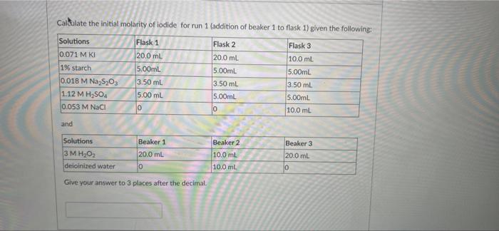 Solved Calculate the initial molarity of iodide for run 1 | Chegg.com