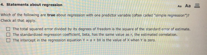 Solved 4. Statements about regression Aa Aa E Which of the | Chegg.com
