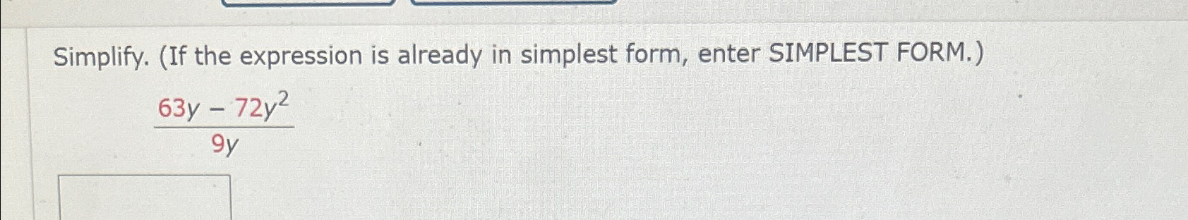Solved Simplify. (If the expression is already in simplest | Chegg.com