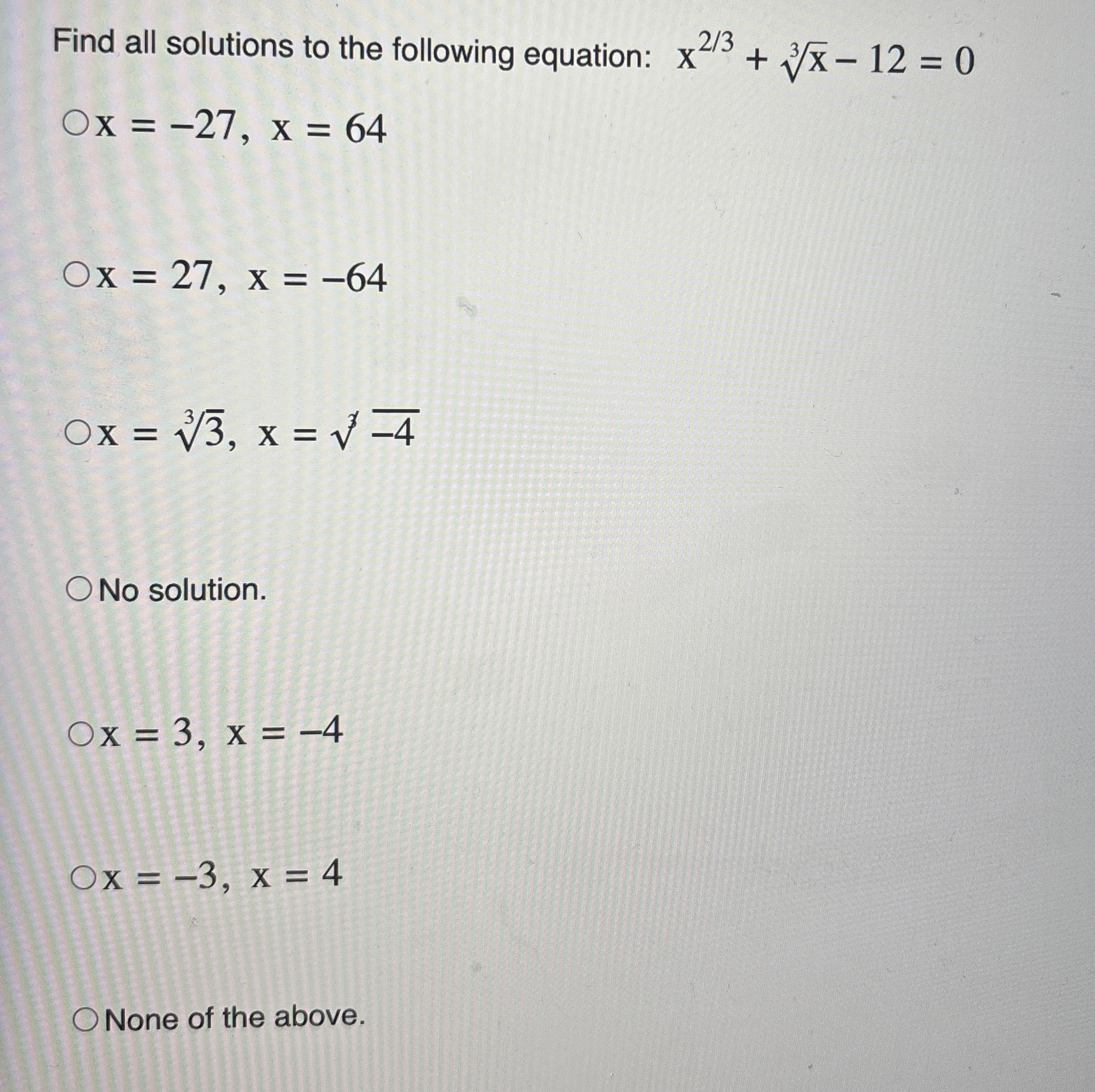Solved Find all solutions to the following equation: | Chegg.com