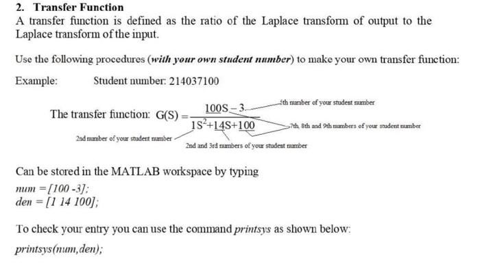 Solved 2. Transfer Function A transfer function is defined | Chegg.com