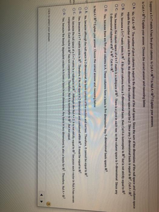 Solved Suppose a 5x7 matrix A has five pivot columns. Is | Chegg.com