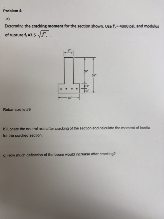 Solved A) Determine the cracking moment for the section | Chegg.com