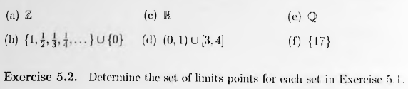 Solved Exercise 5.2. ﻿Determine the set of limits points for | Chegg.com