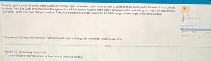 Solved Homing pigeons avoid fying over water. Suppose a | Chegg.com