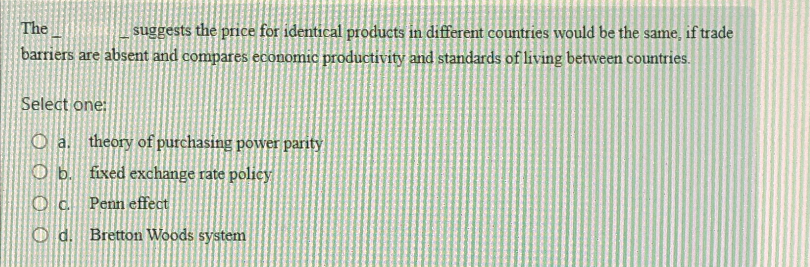 Solved The - 1 ﻿suggests the price for identical products in | Chegg.com