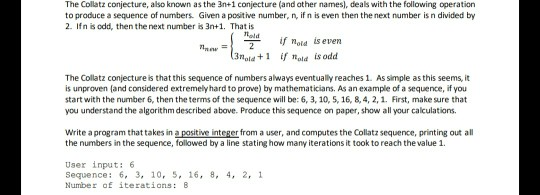 Solved The Collatz conjecture, also known as the 3n+1 | Chegg.com