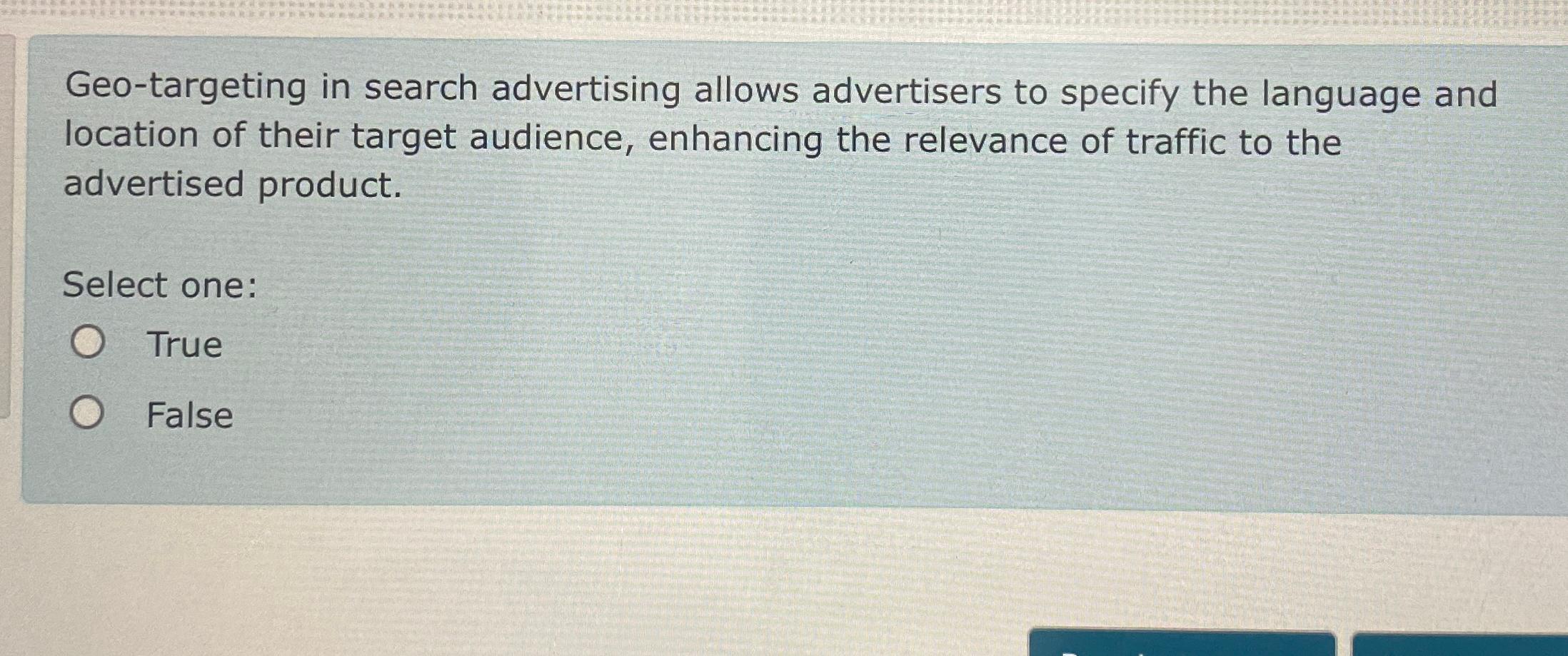 Solved Geo-targeting in search advertising allows | Chegg.com