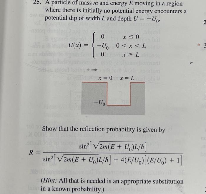 Solved 25. A particle of mass m and energy E moving in a | Chegg.com