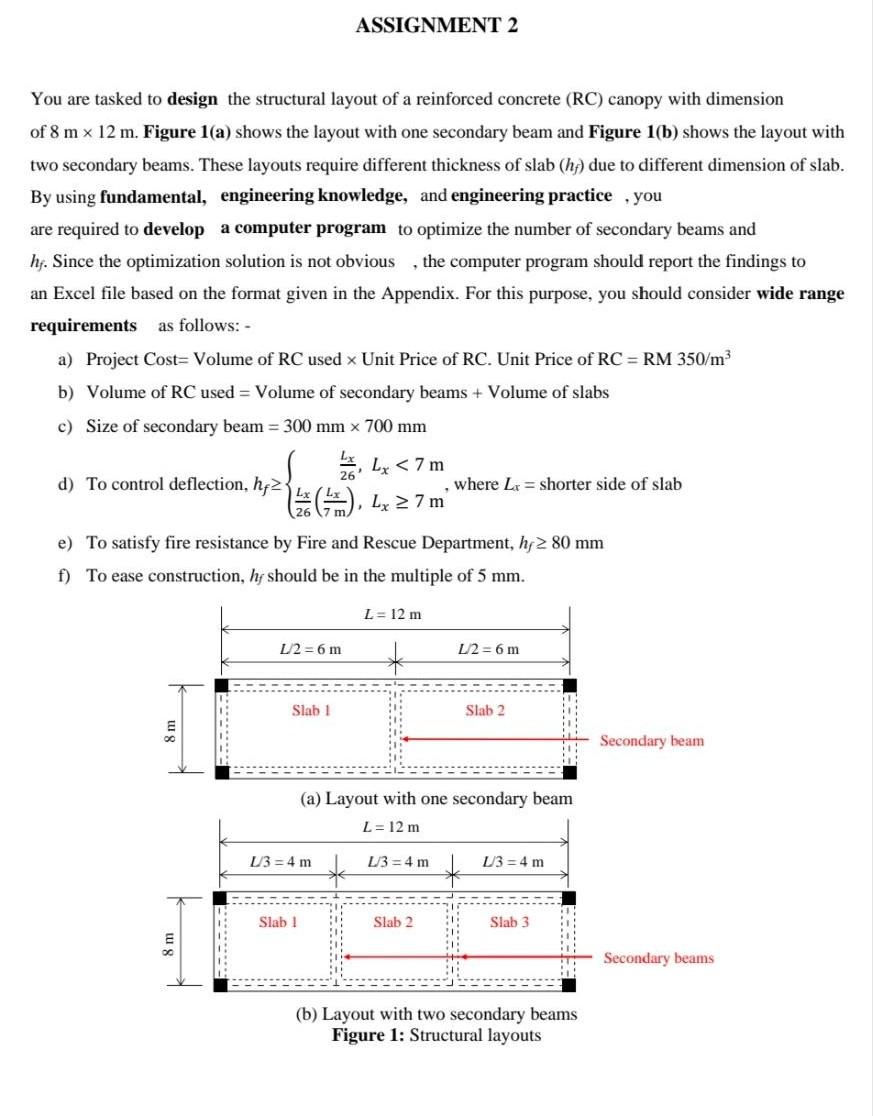 ASSIGNMENT 2 You are tasked to design the structural | Chegg.com