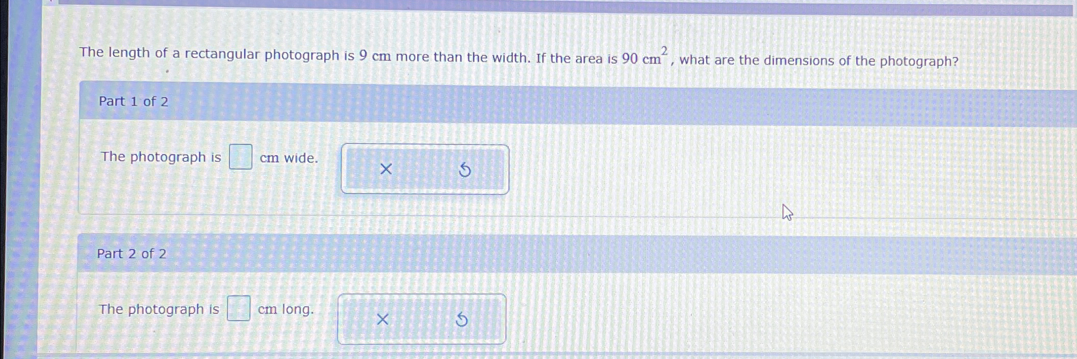 Solved The length of a rectangular photograph is 9cm ﻿more | Chegg.com