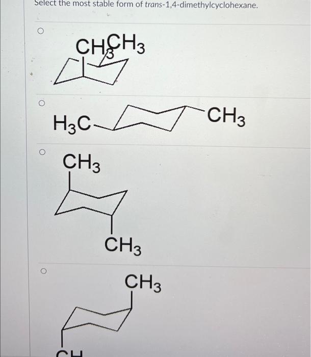 Solved Select the most stable form of | Chegg.com