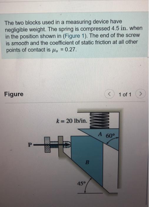 Solved The two blocks used in a measuring device have | Chegg.com