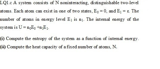 Solved LQ1. A system consists of N noninteracting, | Chegg.com