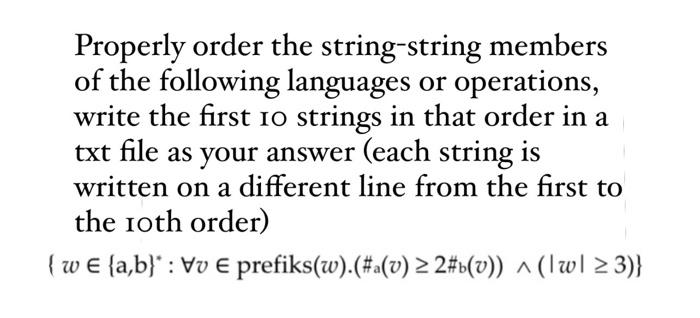 Solved Properly order the string-string members of the | Chegg.com