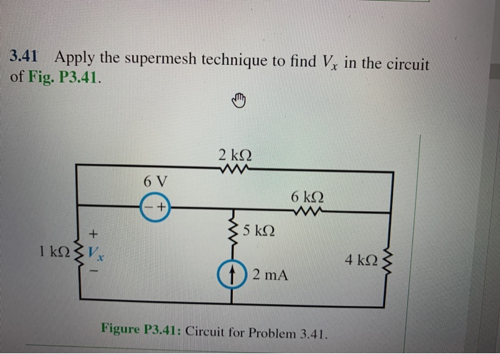 Solved 3.41 Apply the supermesh technique to find V, in the | Chegg.com